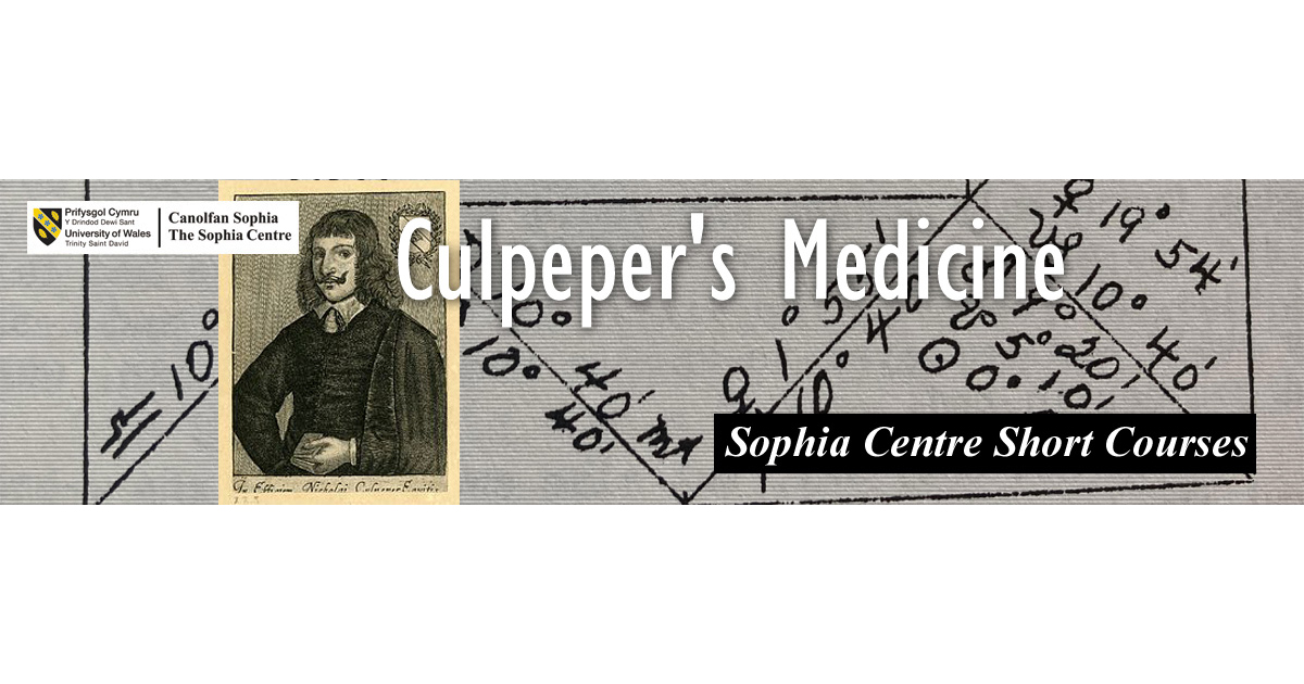 Short Course: Nicholas Culpeper’s Astrological Medicine - CAELi